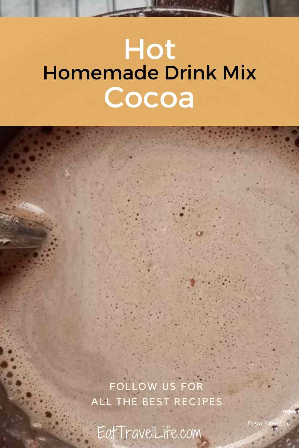 How to Make Homemade Hot Cocoa Mix Recipe