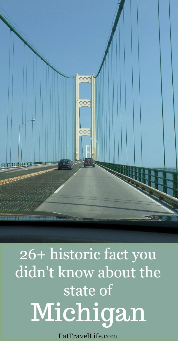26+ fact you should know about the State of Michigan - Eat Travel Life