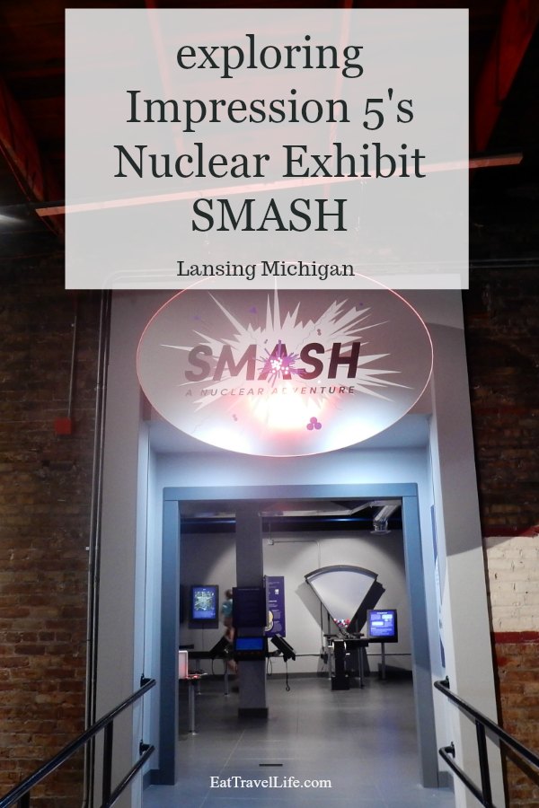 Impression 5 SMASH - Nuclear Exhibit SMASH Lansing Michigan