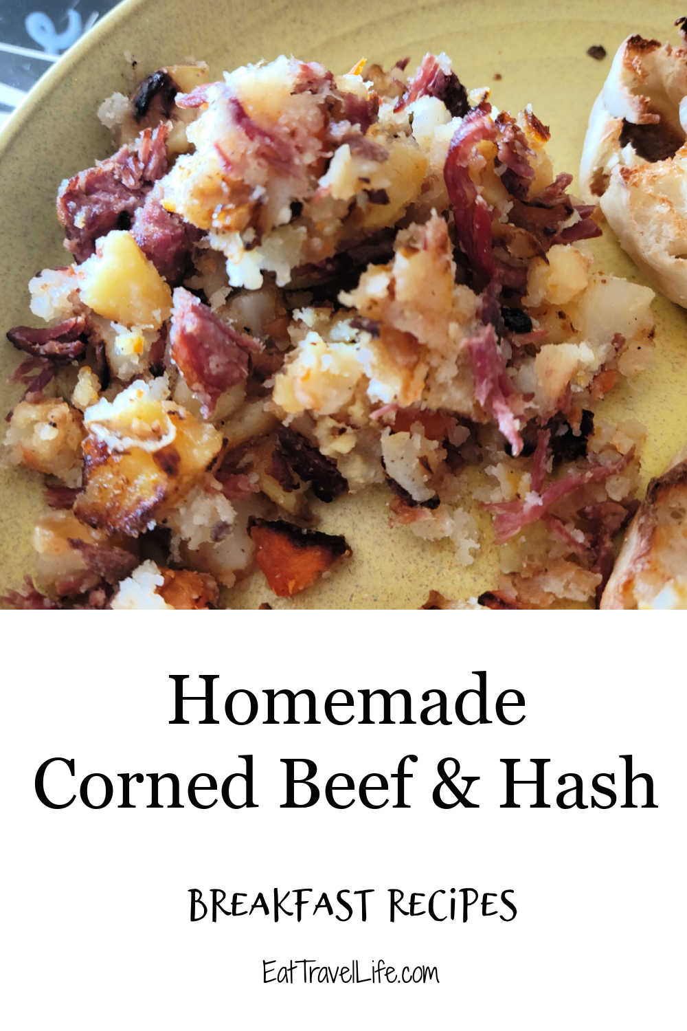 Homemade Corned Beef Hash Recipe - Eat Travel Life