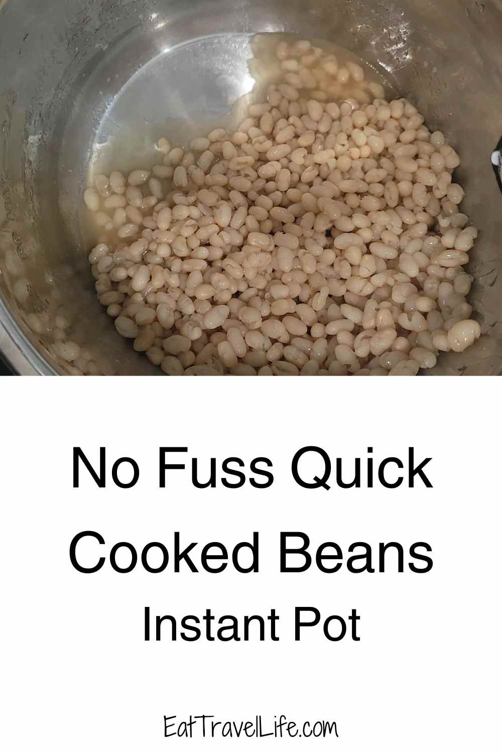 How To Quick Cook Beans In Instant Pot - Eat Travel Life