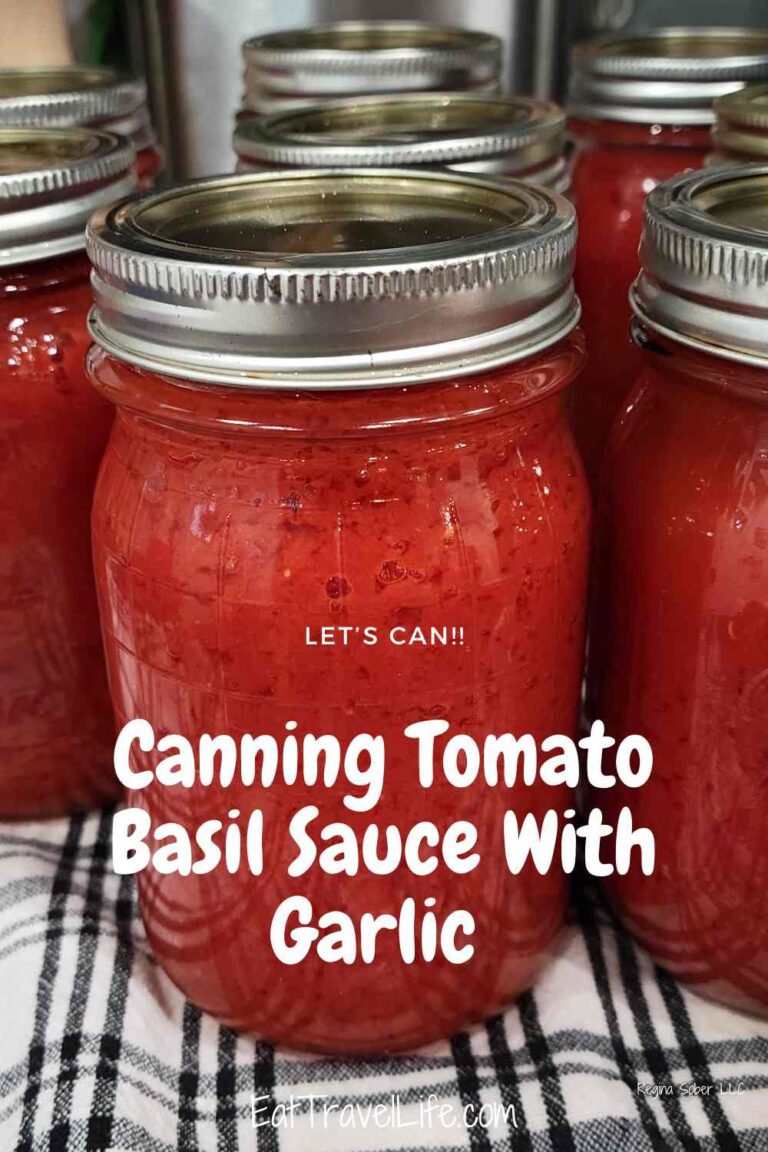 Canning Tomato Basil Sauce With Garlic - Eat Travel Life